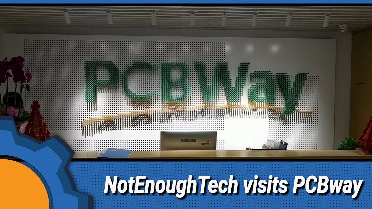 NotEnoughTech visits PCBway in Hangzhou - NotEnoughTech