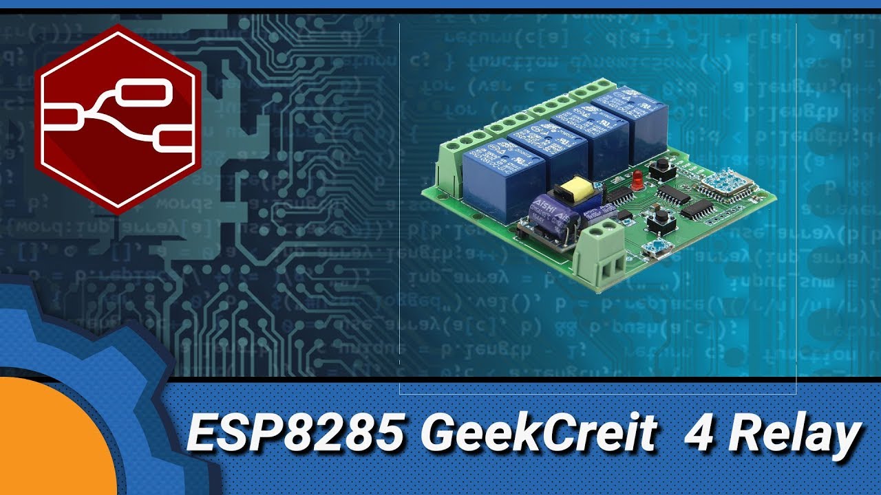 Hacking Esp8285 Geekcreit 4 Way Relay Controller Notenoughtech