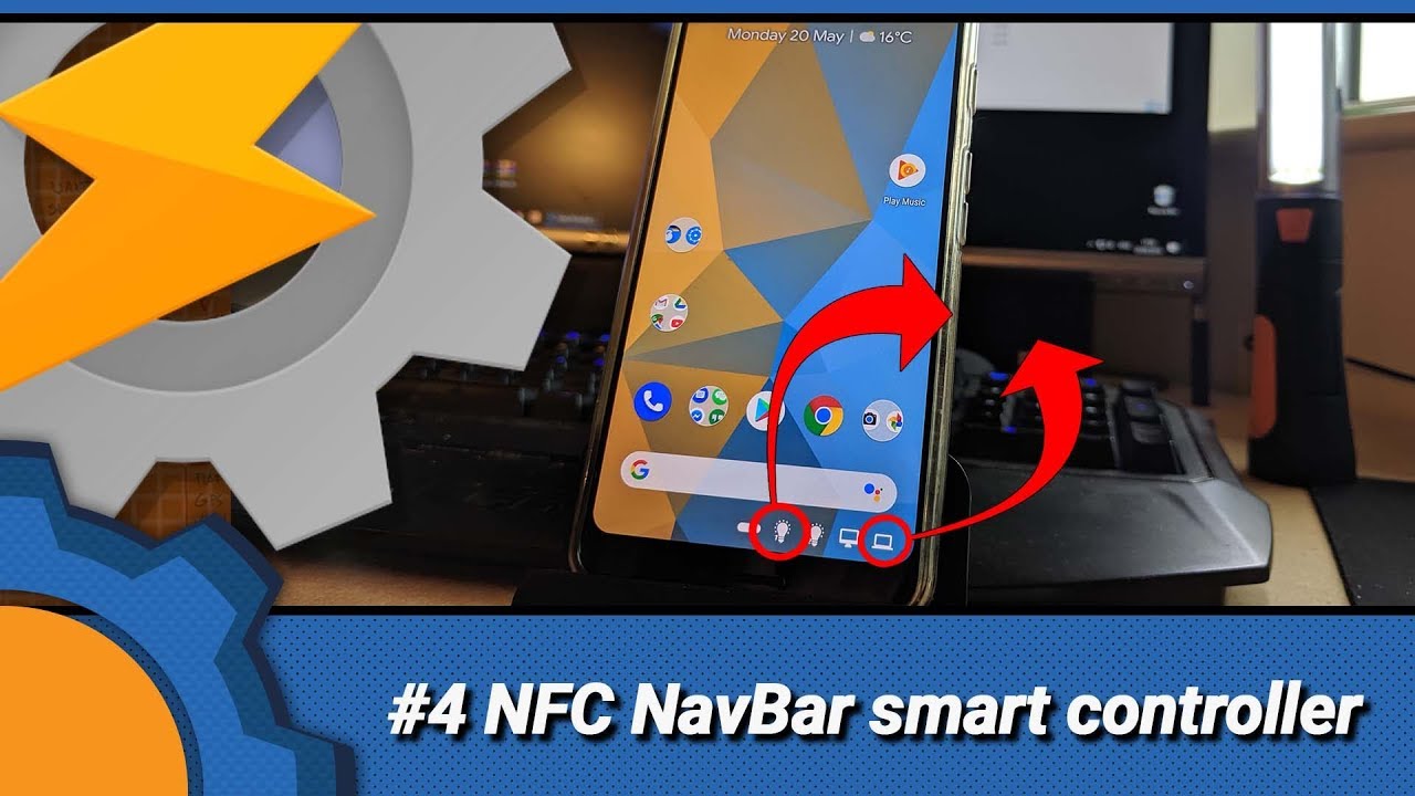 Tasker Smart NavBar #4 NFC lights controller - NotEnoughTech